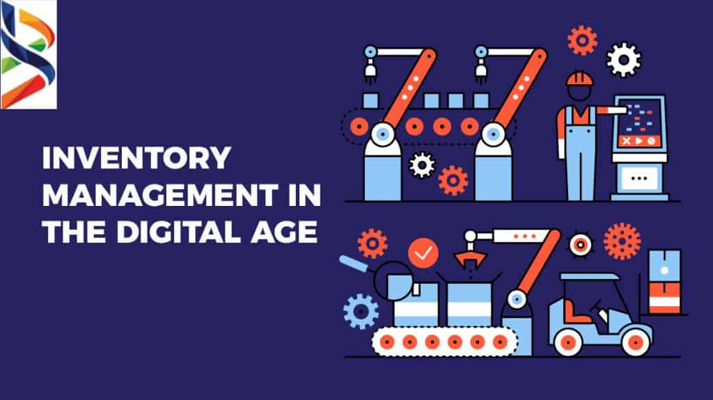 The Rise of Digital Transformation in Inventory Management