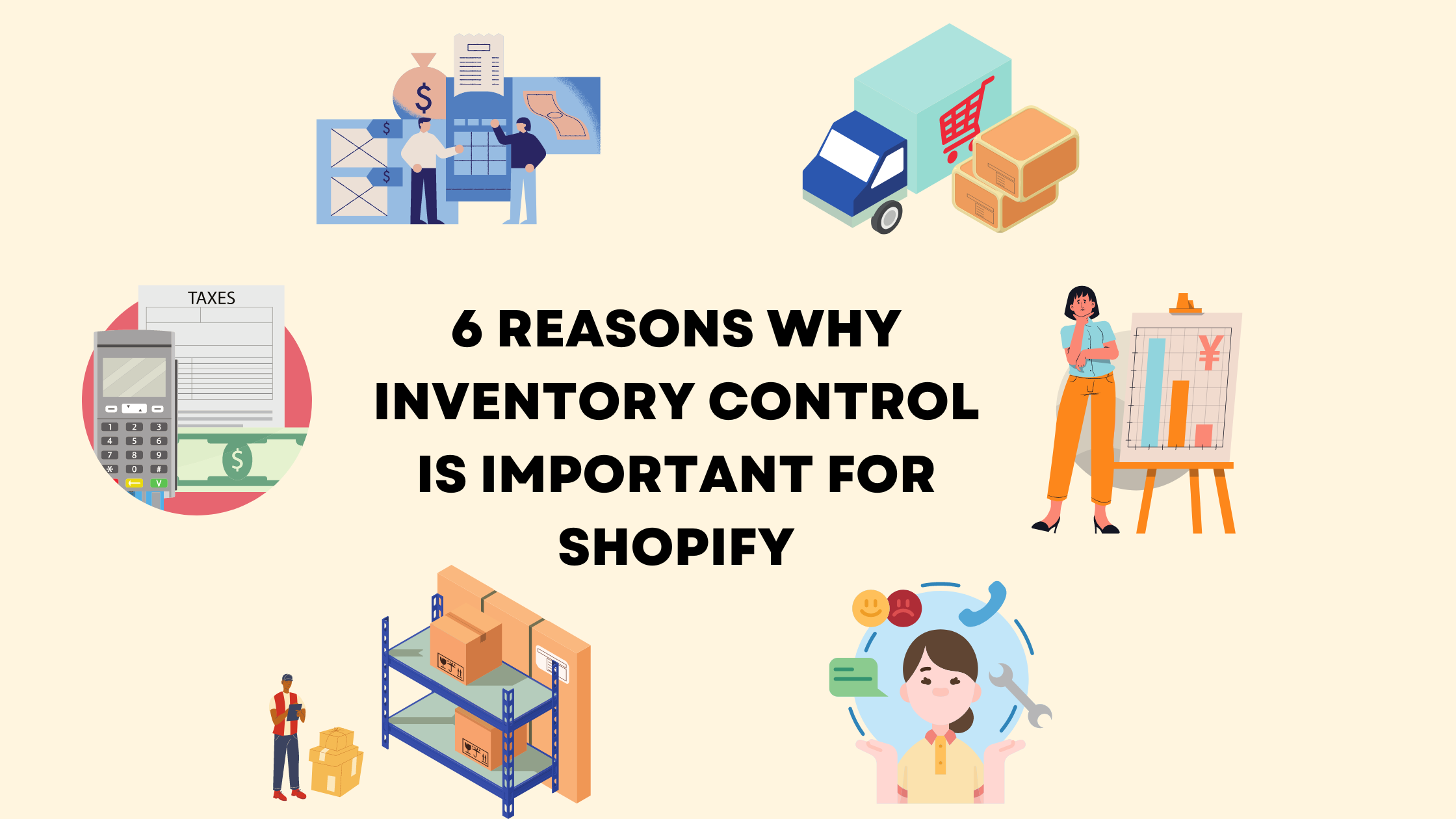 6 Reasons Why Inventory Control Is Important For Shopify